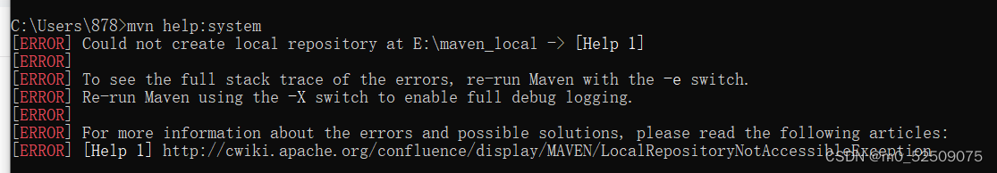 配置Maven踩坑([ERROR] Could not create local repository at E:\maven_local -＞ [Help 1])_maven ...