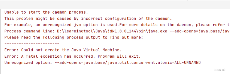 Unable to start the daemon process. This problem might be caused by incorrect configuration-CSDN博客