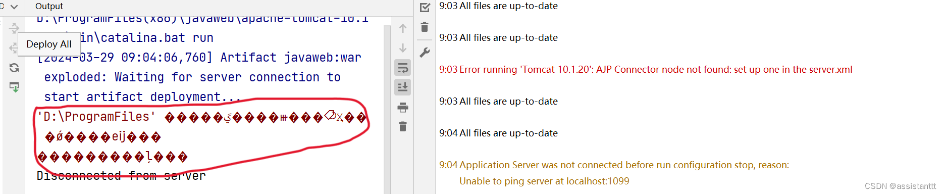 tomcat服务器启动时报错:Application Server was not connected before run configuration stop, reason:Unable ...