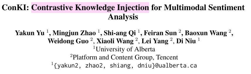 【论文精读】| ConKI —— ConKI: Contrastive Knowledge Injection for Multimodal Sentiment Analysis-CSDN博客