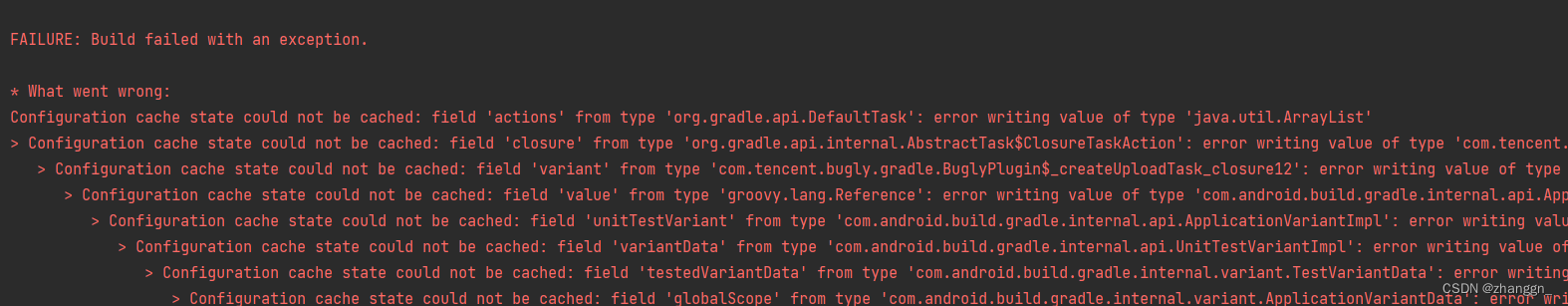 Configuration cache state could not be cached: field ‘actions‘ from type ‘org.gradle.api ...