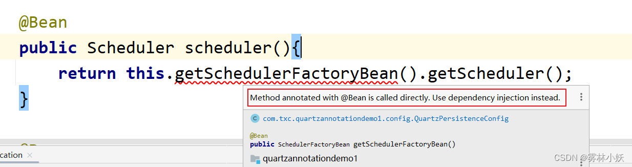 Method annotated with @Bean is called directly. Use dependency injection instead.-CSDN博客