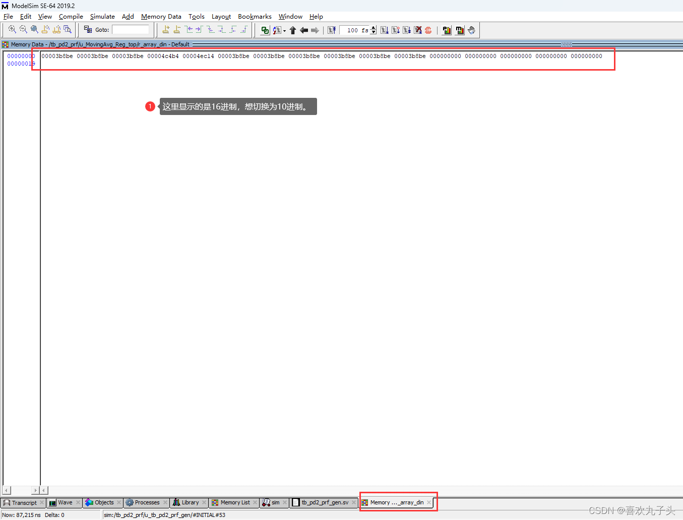 modelsim Memory List界面显示内容进制切换_modelsim显示十进制-CSDN博客