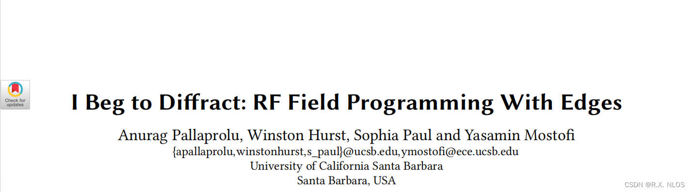 论文速览 | MobiCom 2023 | I Beg to Diffract: 基于边缘的RF Field Programming | I Beg to Diffract: RF Field ...