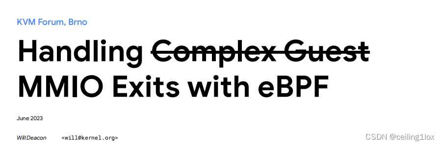 KVM Forum 2023:使用eBPF处理复杂的VM Exit-CSDN博客