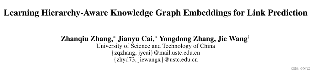 Learning Hierarchy-Aware Knowledge Graph Embeddings for Link Prediction翻译笔记（学习层次感知的知识图嵌入以进行链接预测 ...