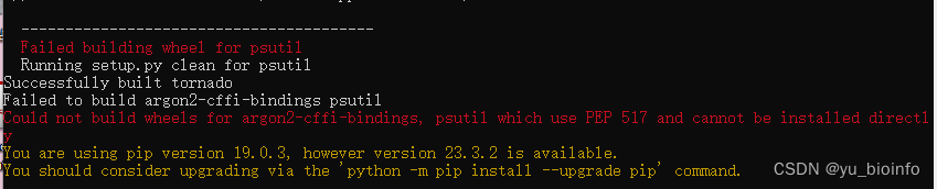 安装jupyter notebook时出现Could not build wheels for psutil, argon2-cffi-bindings which use PEP ...