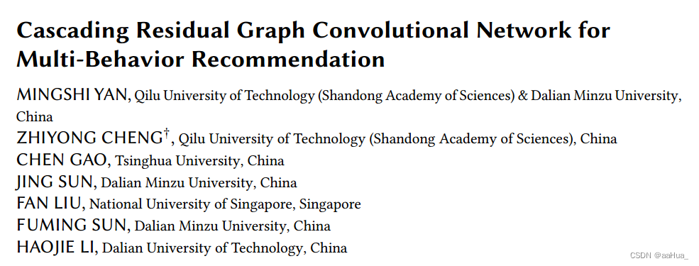 Cascading Residual Graph Convolutional Network for Multi-Behavior Recommendation (TOIS 2024 ...