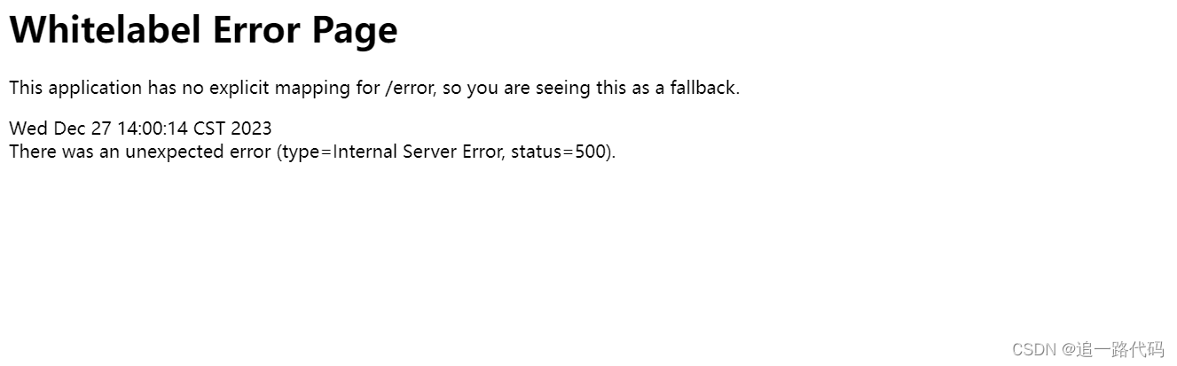 This application has no explicit mapping for /error, so you are seeing this as a fallback.-CSDN博客