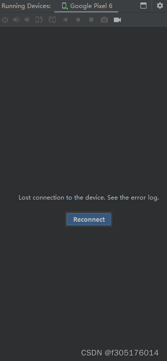 AndroidStudio RunningDevices 点击断开连接 Lost connection to the device. See the error log._android ...