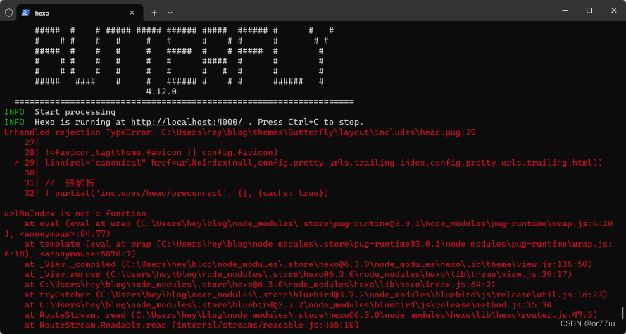 Hexo更换Bufferfly主题时报错Unhandled rejection TypeError: C:\Users\hey\blog\themes\Butterfly\layout ...