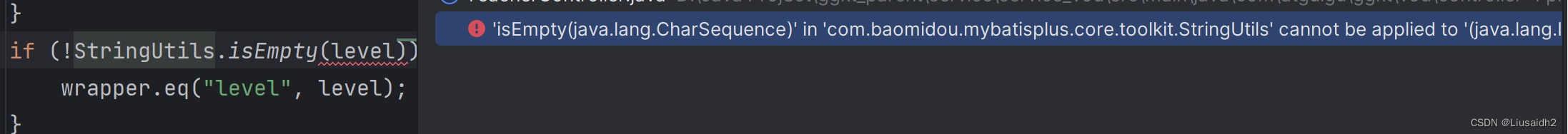 StringUtils‘中的‘isEmpty(java.lang.CharSequence)‘无法应用于‘(java.lang.Integer)‘_isnotblank (java.lang ...