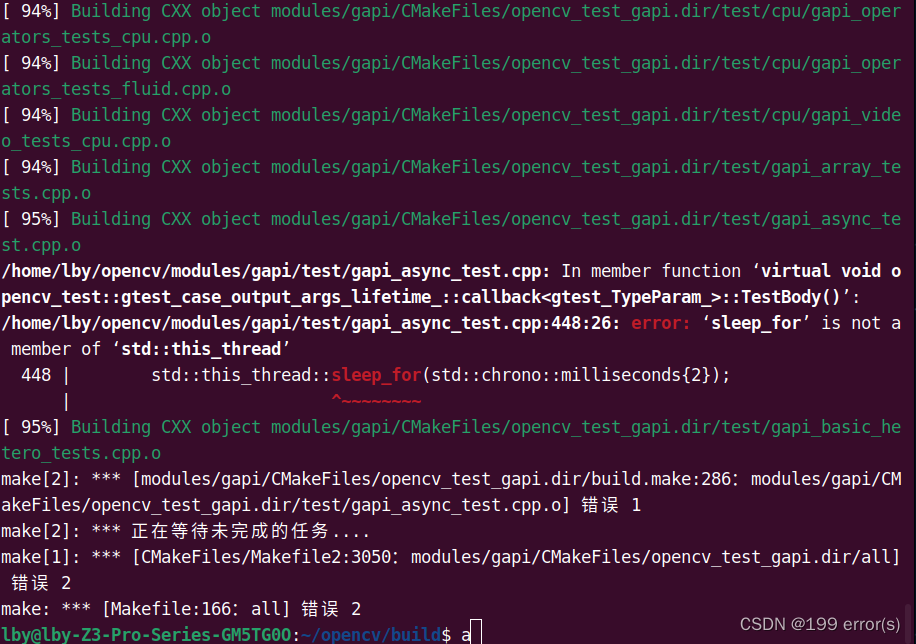 【ubutun安装opencv4.5.0报错细解】error: ‘sleep_for’ is not a member of ‘std::this_thread’_ubuntu opencv ...