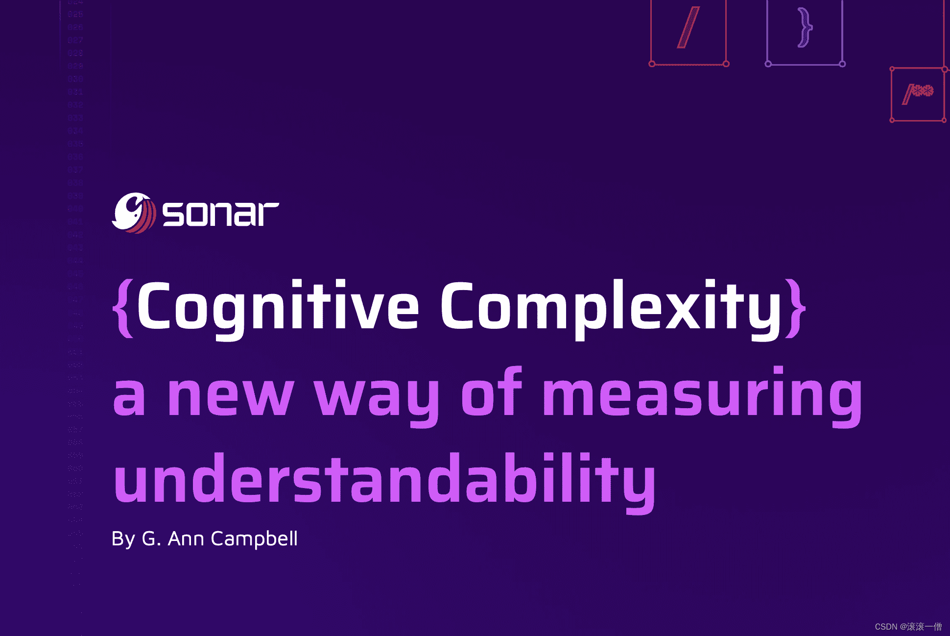 认知复杂度（Cognitive Complexity）_认知复杂度 计算-CSDN博客