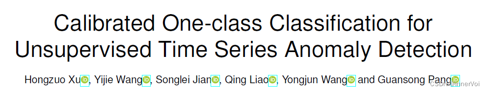 【TKDE 2024】异常检测 | Calibrated One-class Classification for Unsupervised Time Series Anomaly ...