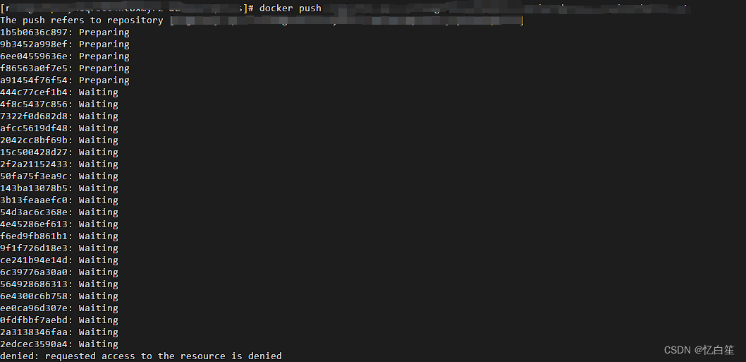 【docker push】 denied: requested access to the resource is denied_docker push denied: requested ...