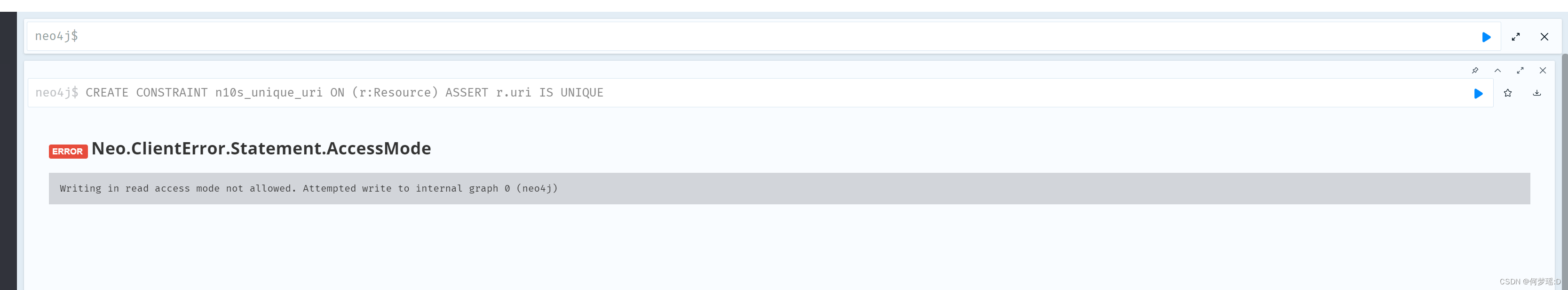 Neo4j Browser应用程序显示Neo.ClientError.Statement.AccessModeWriting in read access mode not allowed ...