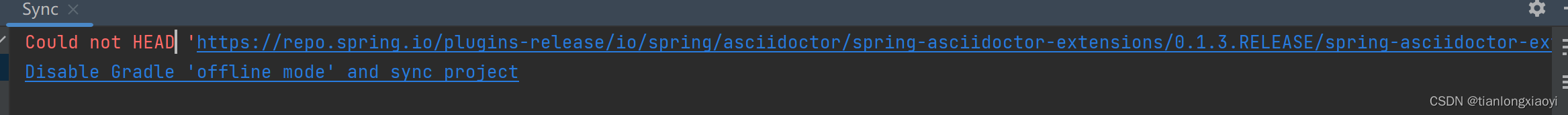 构建spring源码，报错，Received status code 401 from server: Disable Gradle ‘offline mode‘ and sync ...