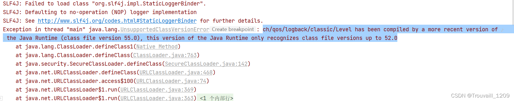 ch/qos/logback/classic/Level has been compiled by a more recent version of the Java Runtime_more ...
