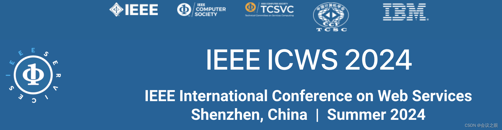 CCF-B类 ICWS‘24 3月24日截稿！引领网络服务与Web技术领域创新发展！_icws 人工智能-CSDN博客