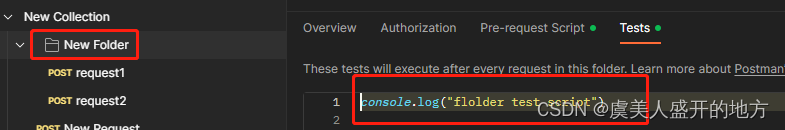 【Postman之scripts如何使用】_postman scripts-CSDN博客