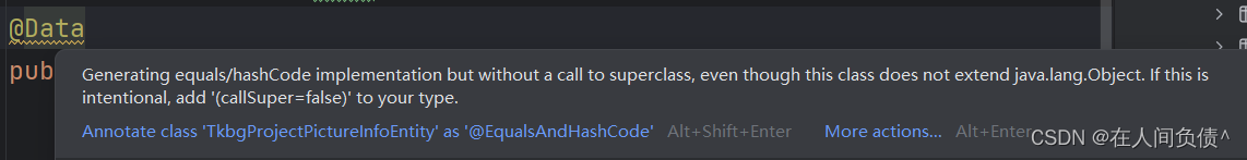 Lombok 注解 @Data 使用在继承类上时出现警告：Generating equals/hashCode implementation but without a call to ...