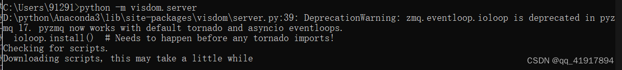 关于启动visdom长时间停留在checking for scripts的问题_checking for scripts没反应-CSDN博客