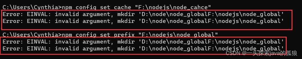 Error: EINVAL: invalid argument, mkdir ‘D:\node\node_globalF:\nodejs\node_global‘ Error: EINVAL ...