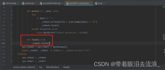 weditor中出现：wself.wrapped.flush() AttributeError: ‘MockStdout‘ object has no attribute ‘flush的解决 ...