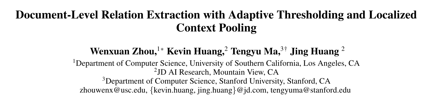 【AAAI 2021】Document-Level RE with Adaptive Thresholding and Localized Context Pooling_自适应阈值损失-CSDN博客