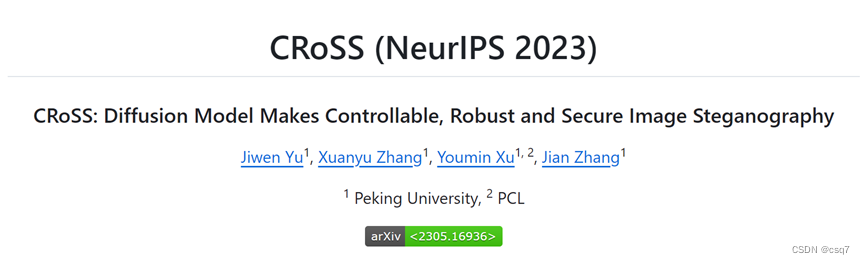 信息隐藏|CRoSS: Diffusion Model Makes Controllable, Robust and Secure Image Steganography-CSDN博客