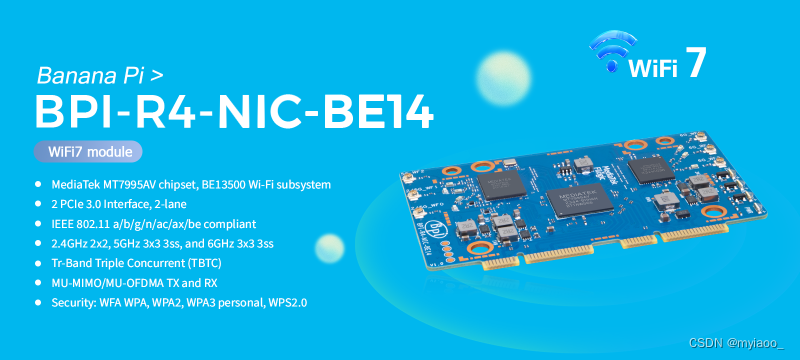 Banana Pi BPI-R4-NIC-BE14 搭载联发科 MT7995AV的WiFi7模块-CSDN博客