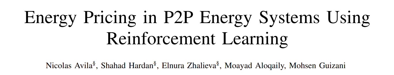 P2P能源系统中能源定价的强化学习研究（Python代码实现）_多智能体强化学习 电力市场交易 python代码-CSDN博客