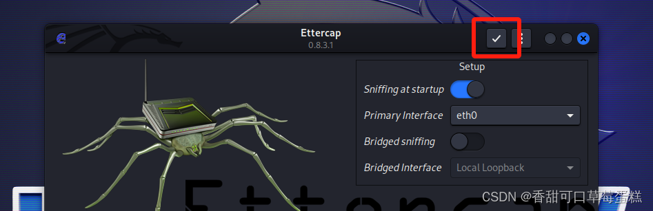 嗅探神器：Ettercap 保姆级教程_使用ettercap进行网络嗅探-CSDN博客