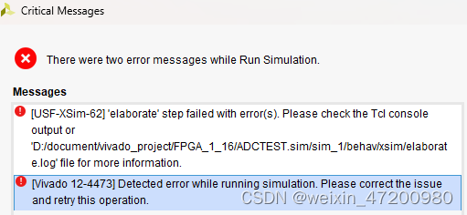 [USF-XSim-62] ‘elaborate‘ step failed with error(s)._error: [usf-xsim-62] 'elaborate' step ...