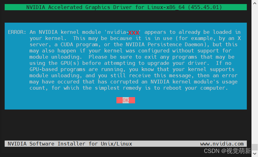 [Nvidia]驱动安装报错：An NVIDIA kernel module ‘nvidia-xxx‘ appears to already be loaded in your kernel ...