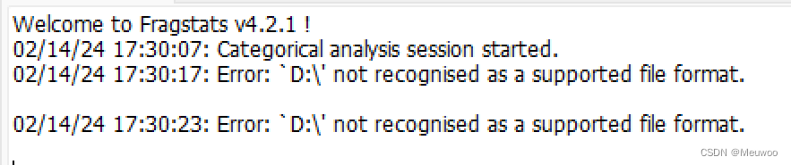 有大佬知道fragstats导入tif格式的时候报错“Error: `D:\‘ not recognised as a supported file format.”是为啥吗 ...