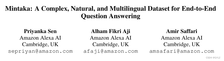 Mintaka: A Complex, Natural, and Multilingual Dataset for End-to-End Question Answering翻译笔记（端到端 ...