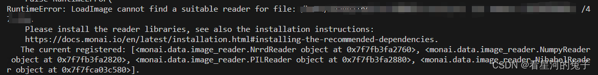 LoadImage cannot find a suitable reader for file运用MONAI框架导入数据时存在的问题_loadimage can not find a ...