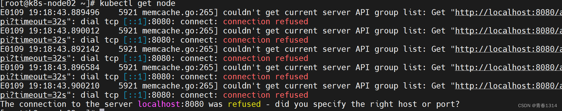 couldn‘t get current server API group list: Get “http://localhost:8080/api?timeout=32s“_couldn't ...
