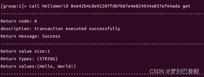 使用控制台部署helloworld合约，以及调用set和get方法 附视频部署helloworld合约并且成功调用 Get Set Get 操作 Csdn博客