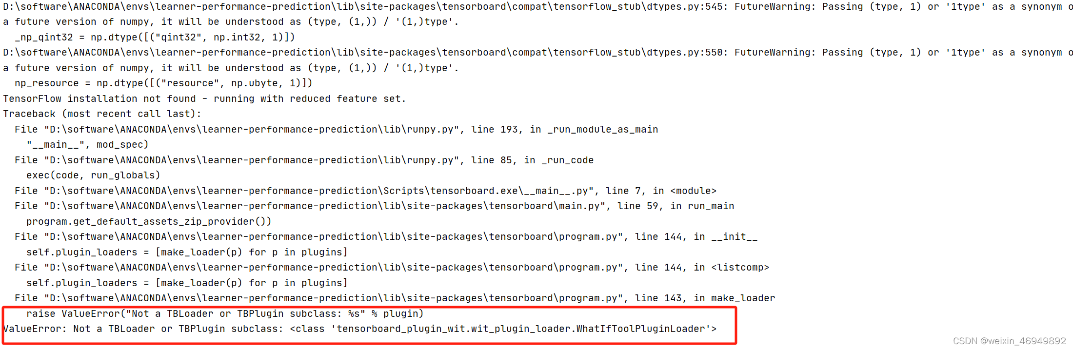 Not a TBLoader or TBPlugin subclass: ＜class ‘tensorboard_plugin_wit.wit_plugin_loader ...