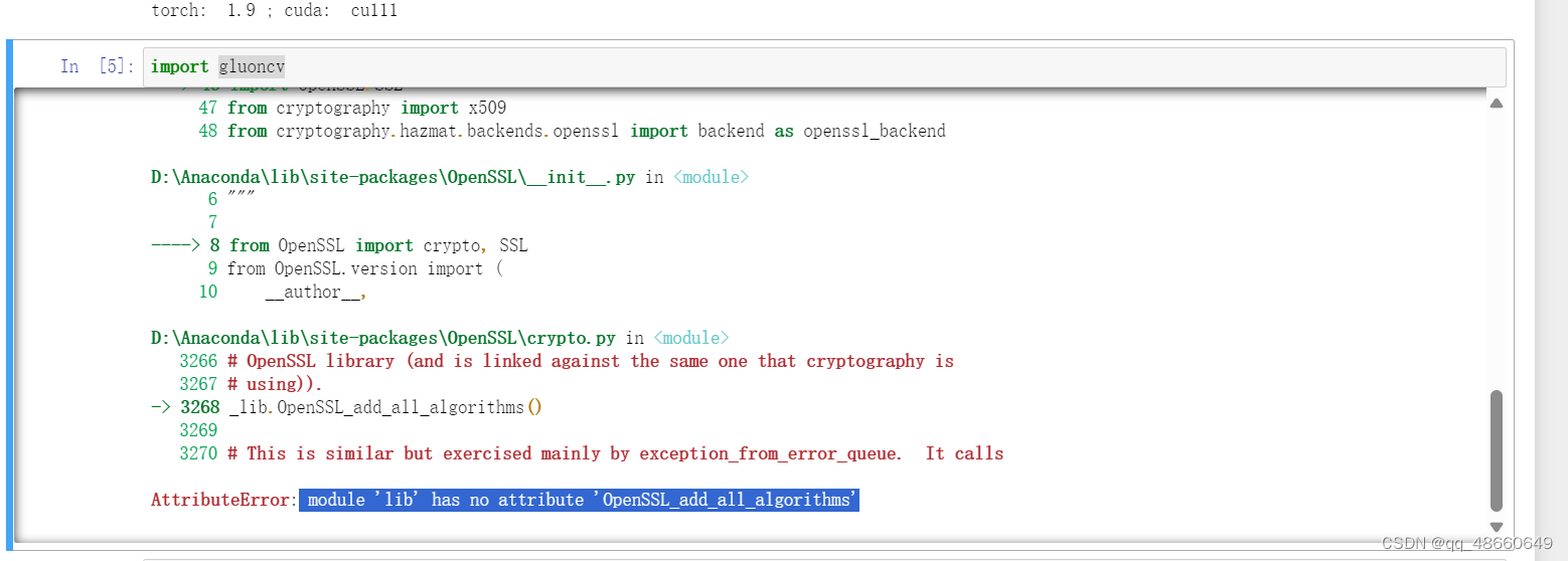 在import gluoncv时报错 module ‘lib‘ has no attribute ‘OpenSSL_add_all_algorithms‘-CSDN博客