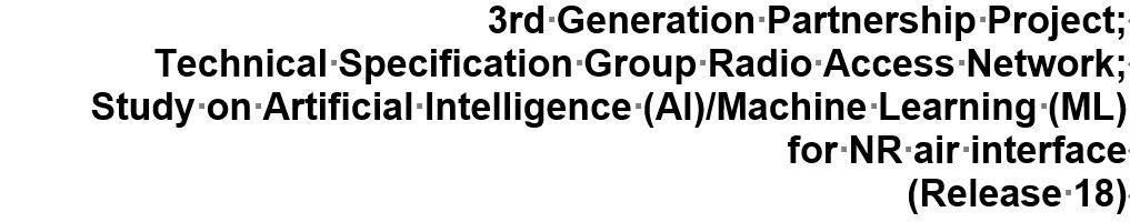 RAN4#108 meeting FS_NR_AIML_air提案总结_r18 空口ai two sided model-CSDN博客