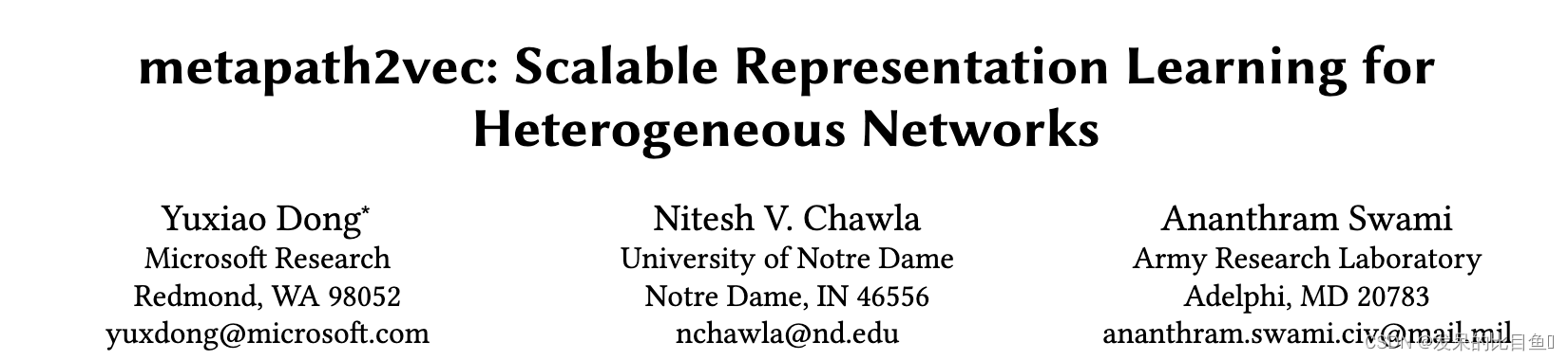 2017 KDD | metapath2vec: Scalable Representation Learning for Heterogeneous_metapath github-CSDN博客