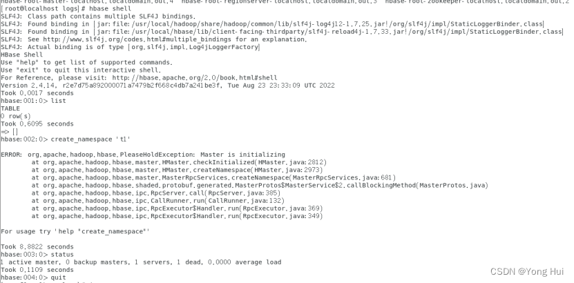 关于运行hbase Shell命令出现error Org Apache Hadoop Hbase Pleaseholdexception Master Is Initializing解决