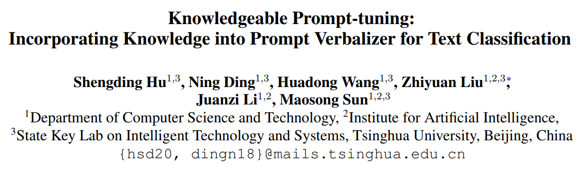 Knowledgeable Prompt-tuning: Incorporating Knowledge into Prompt Verbalizer for Text ...