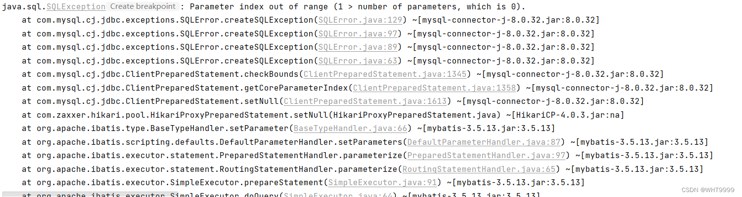 java.sql.SQLException: Parameter index out of range (1 ＞ number of parameters, which is 0).报错问题 ...