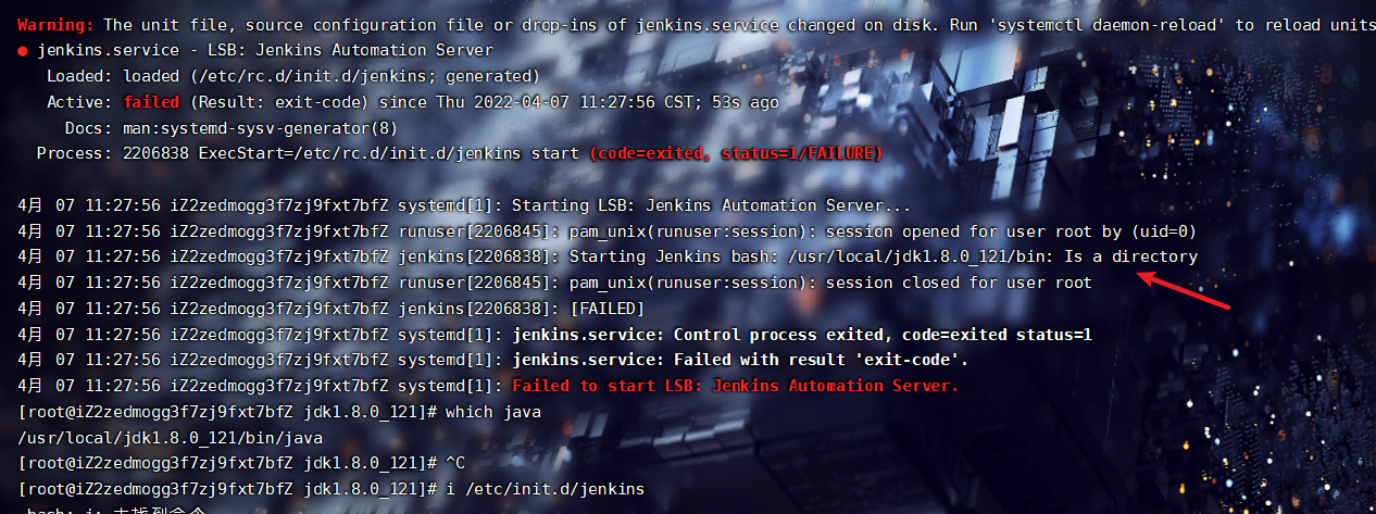 启动Jenkins服务报错：Job for jenkins.service failed because the control process exited with error code ...
