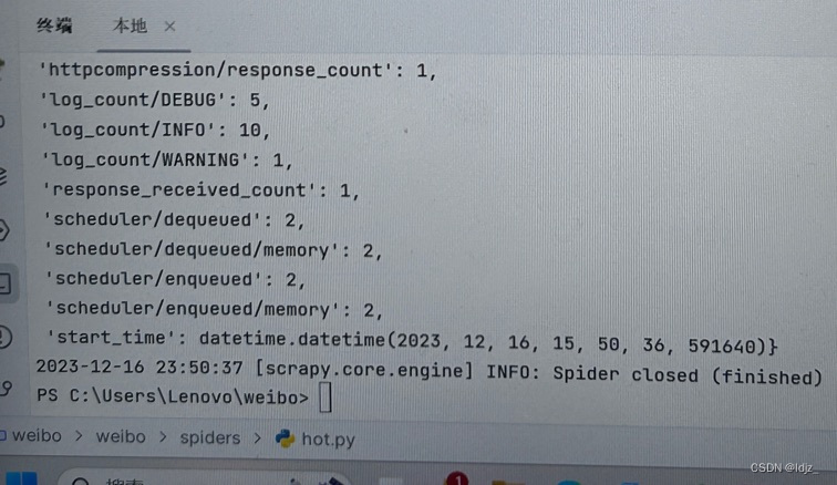 Scrapy爬取微博热搜运行成功但是csv文件里没有数据 使用scrapy框架完成新浪微博热搜榜页面的信息爬取变成csv文件是空白怎么办 Csdn博客